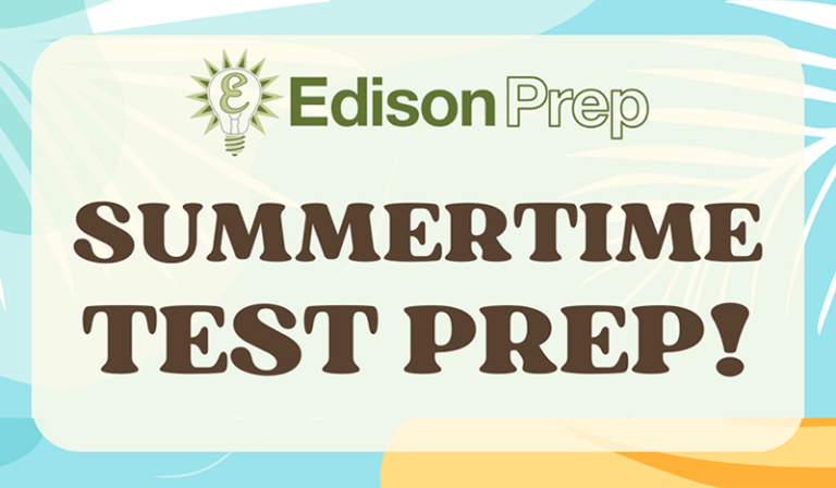 Edison Prep | Personalized Test Prep for the SAT, ACT & PSAT